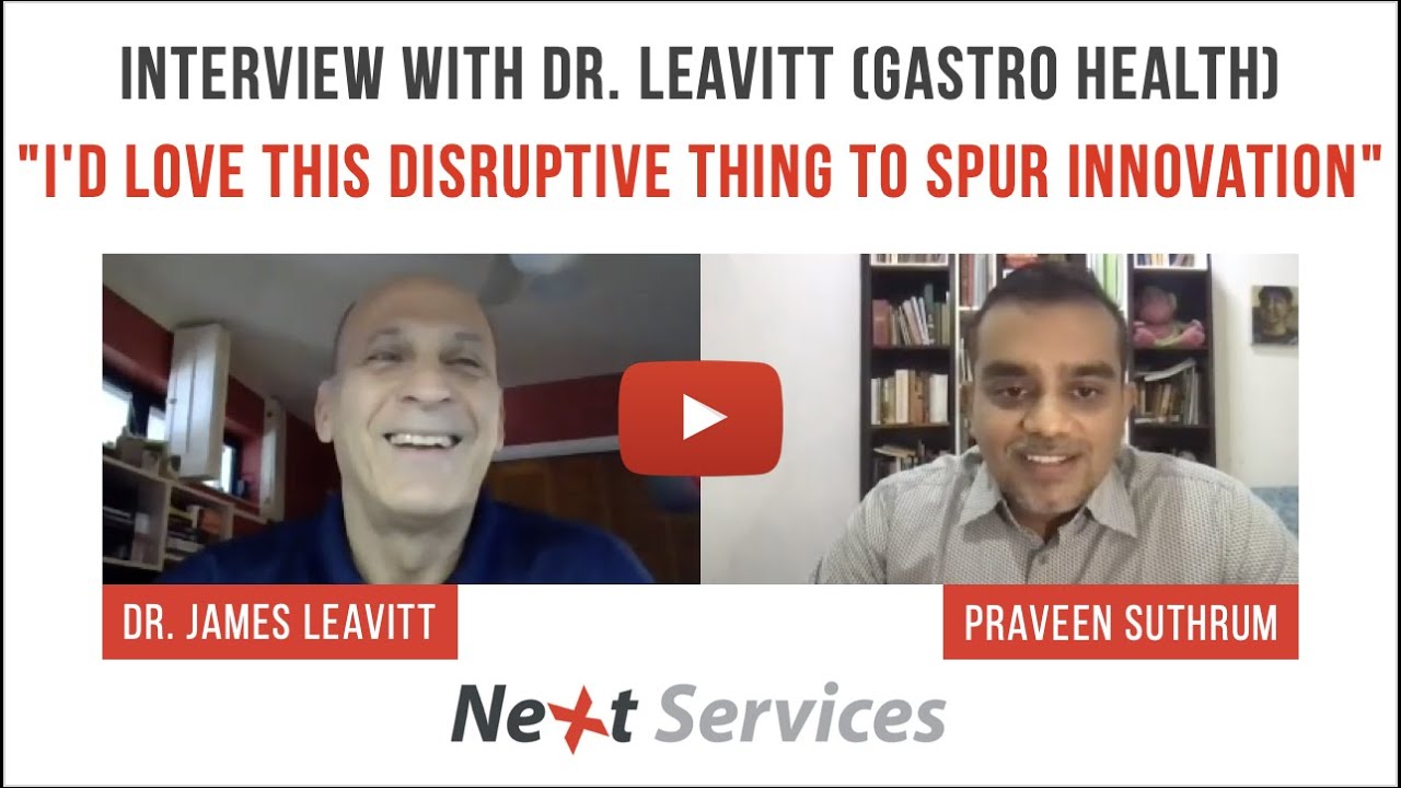 Interview with Dr. Leavitt (Gastro Health): "I'd love this disruptive ...