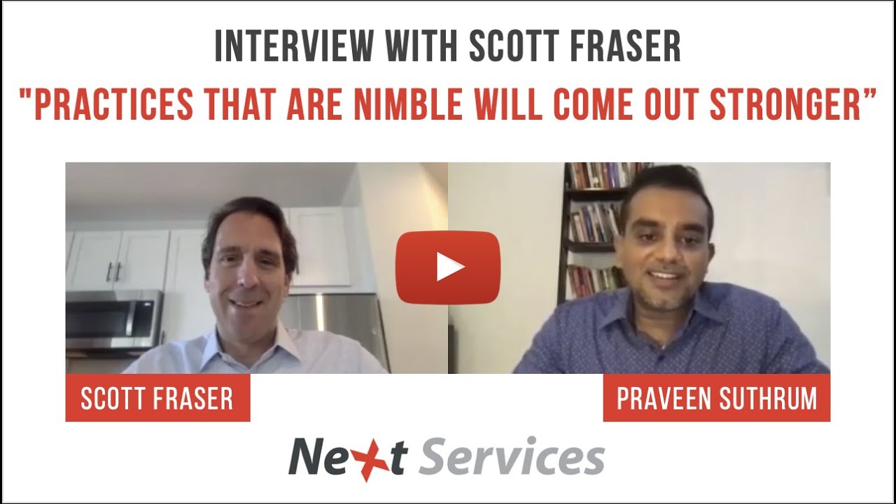 Interview with Scott Fraser: "Practices that are nimble will come out ...