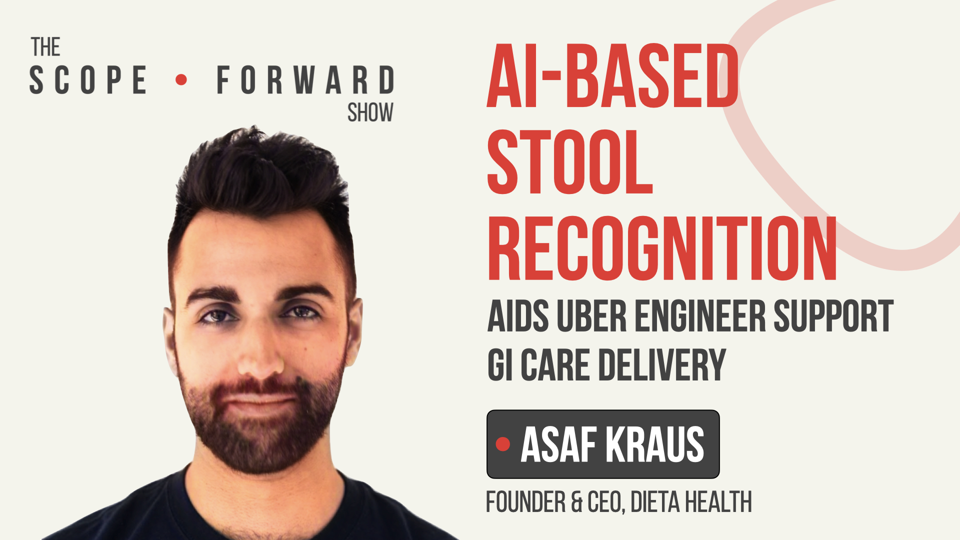 Asaf Kraus: AI-based stool recognition aids Uber engineer support GI ...